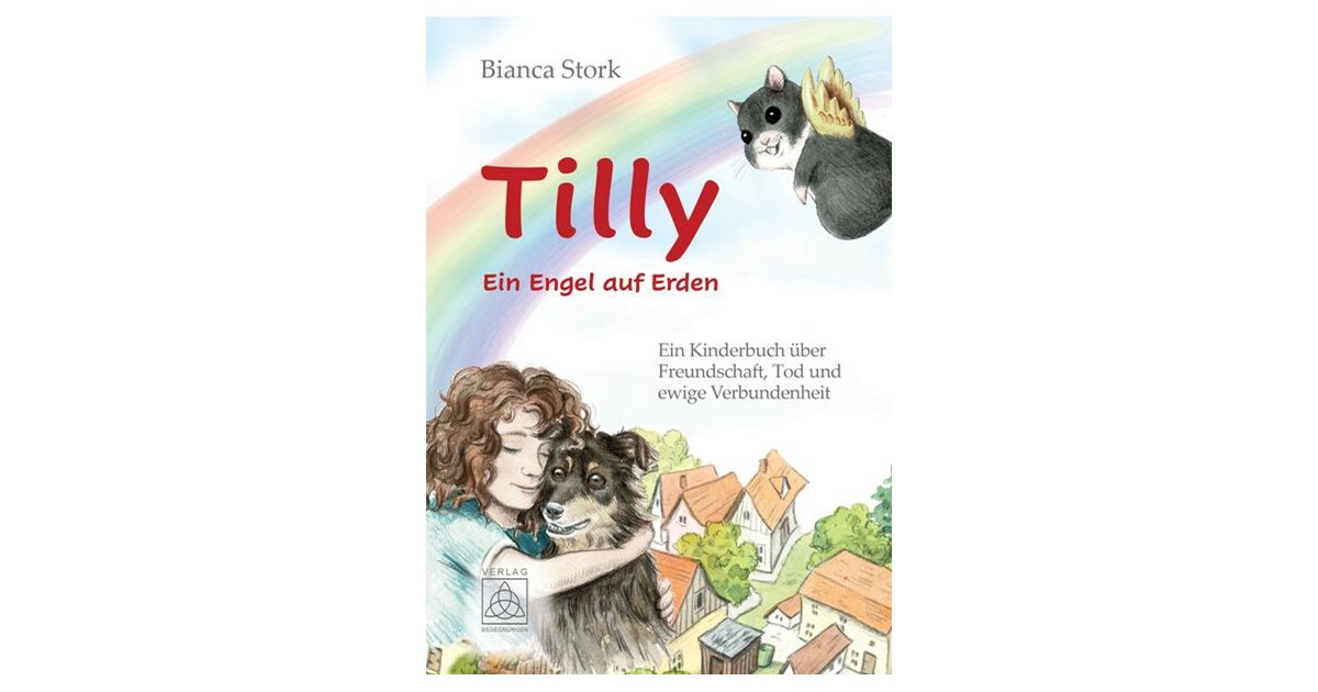 Stork | Tilly - Ein Engel auf Erden | 1. Auflage | 2025 | beck-shop.de