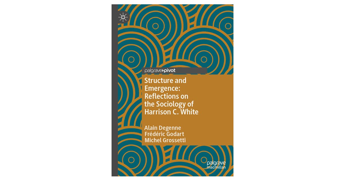 Degenne / Godart | Structure and Emergence: Reflections on the ...