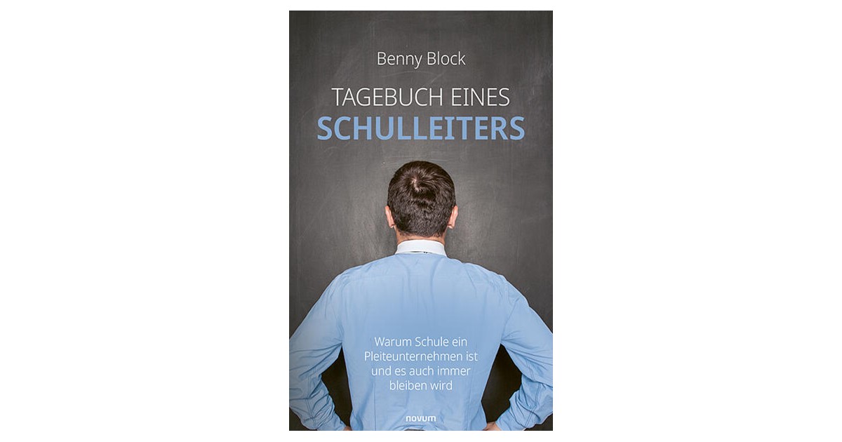 Benny Block | Tagebuch eines Schulleiters | 1. Auflage | 2025 | beck ...