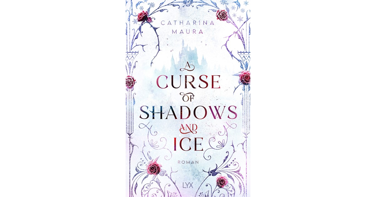 Maura | A Curse of Shadows and Ice | 1. Auflage | 2026 | beck-shop.de
