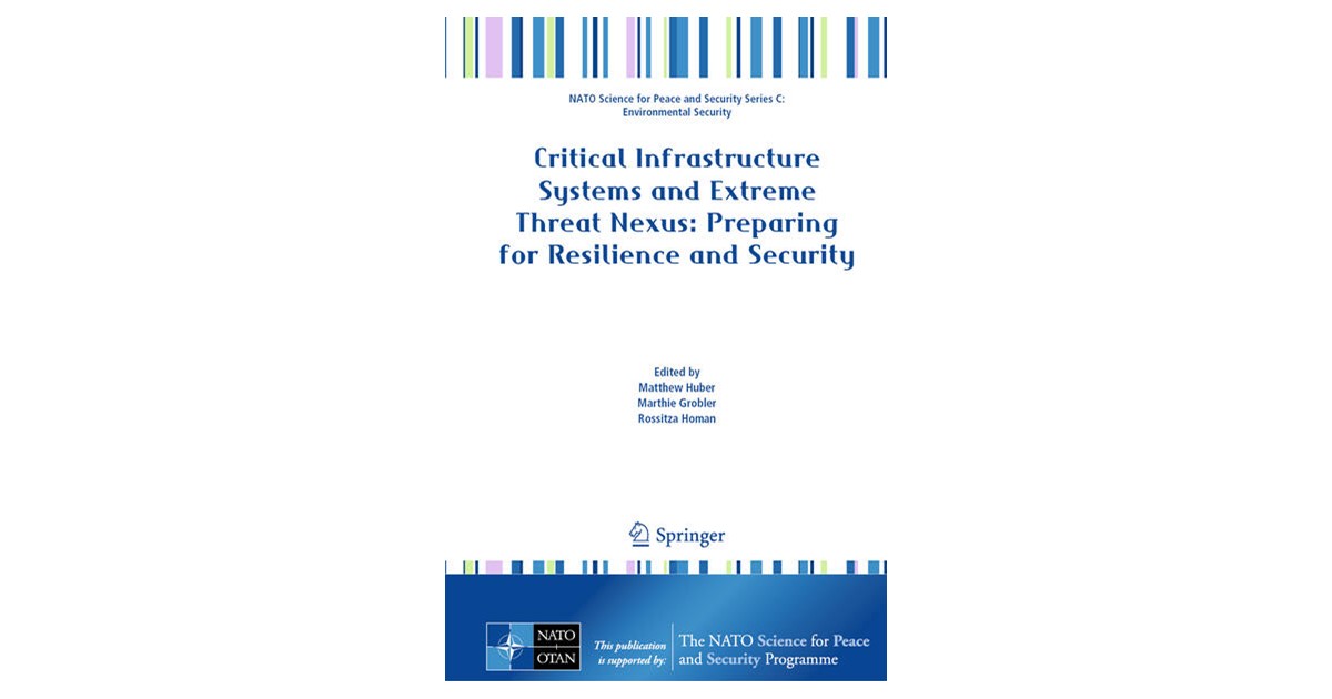 Huber / Grobler | Critical Infrastructure Systems and Extreme Threat ...