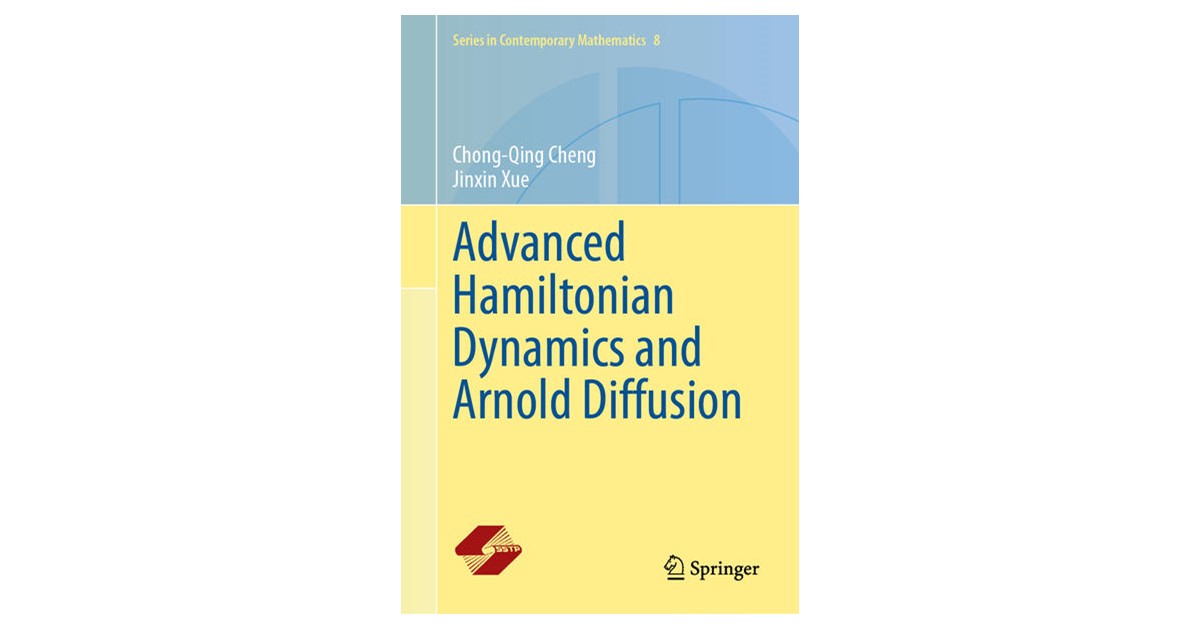 Cheng / Xue | Advanced Hamiltonian Dynamics and Arnold Diffusion | 1 ...