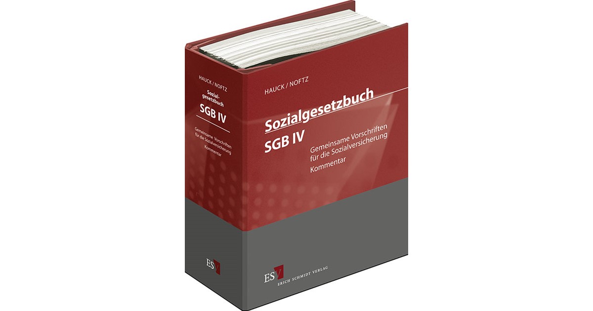 Hauck / Noftz | Sozialgesetzbuch (SGB) IV: Gemeinsame Vorschriften für die Sozialversicherung ...