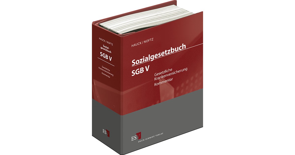 Hauck / Noftz | Sozialgesetzbuch (SGB) V: Gesetzliche Krankenversicherung • ohne ...